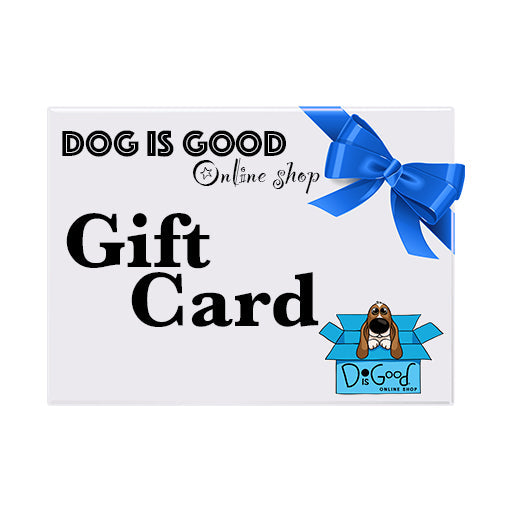 DOG IS GOOD GIFT CARD – DOG IS GOOD Online Shop